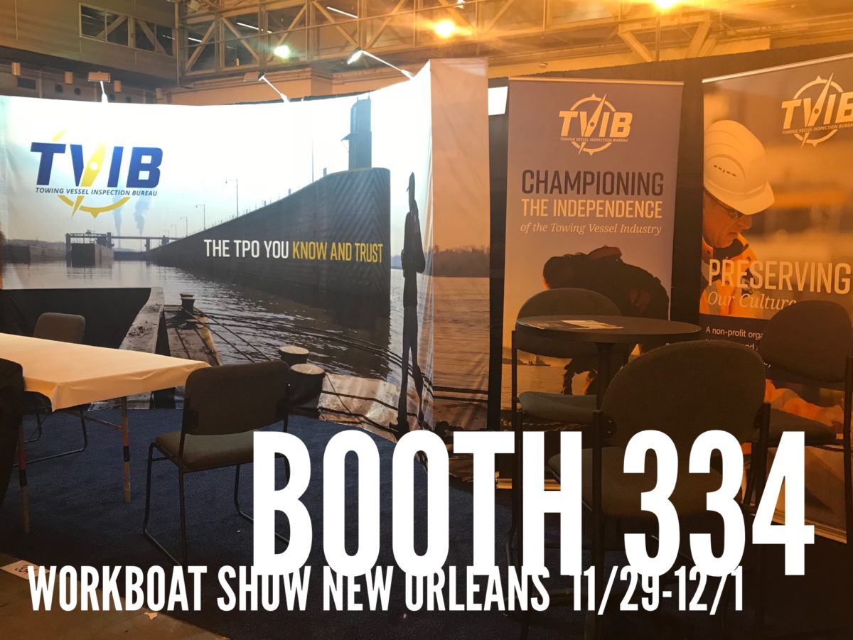 TVIB at the WorkBoat Show - Booth 334 - Towing Vessel Inspection Bureau